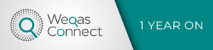 Weqas Connect - 1 Year on - Weqas
